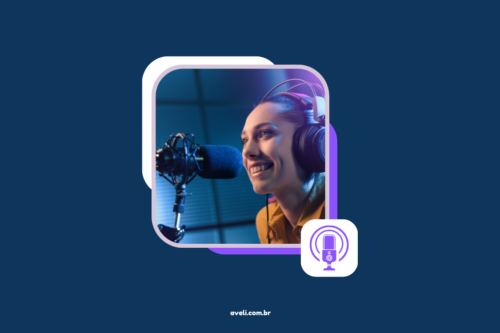 Como criar um Podcast em 6 passos fáceis
